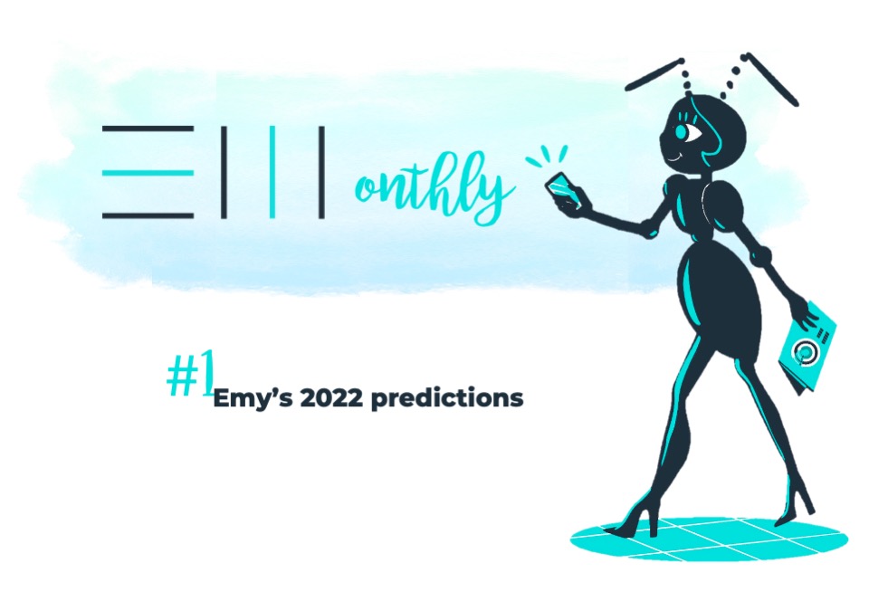 [EMonthly #1] EMy's 2022 Predictions - Estimation Media